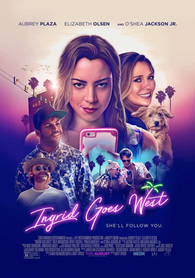 Ingrid Goes West | Phil the Bear's Film Reviews